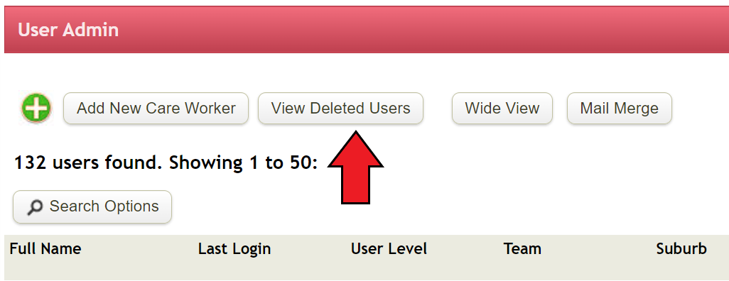 How to reactivate deleted care workers/ system users – TurnPoint Knowledge Base
